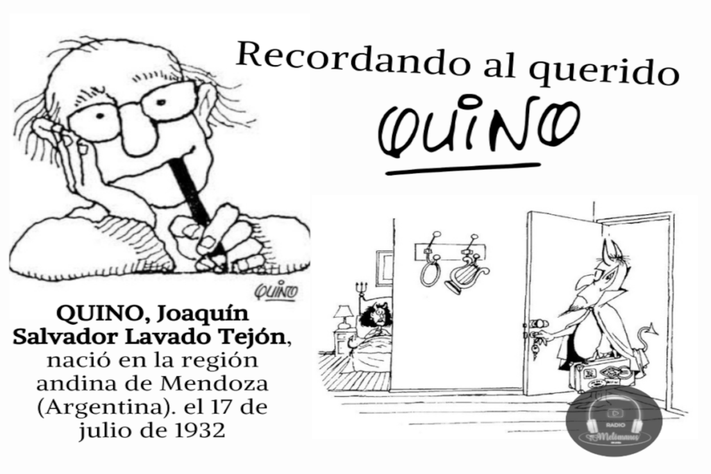 Recordando a Quino – Melómanos Radio